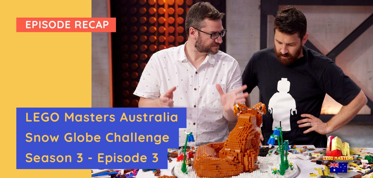 LEGO Masters AU - S03E03 Recap